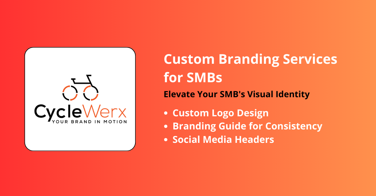 Custom Branding Services for SMBs | CycleWerx Marketing