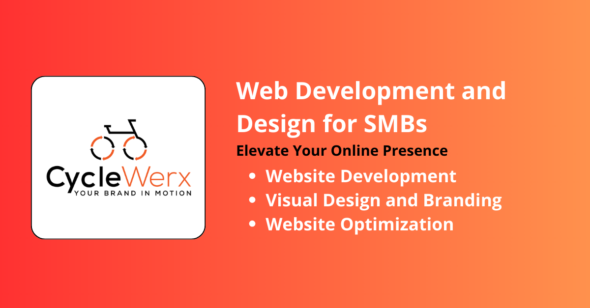 Web Development and Design for SMBs | CycleWerx Marketing